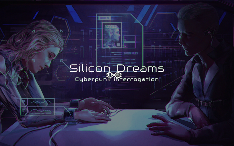 Silicon Dreams | cyberpunk interrogation | Hype Games